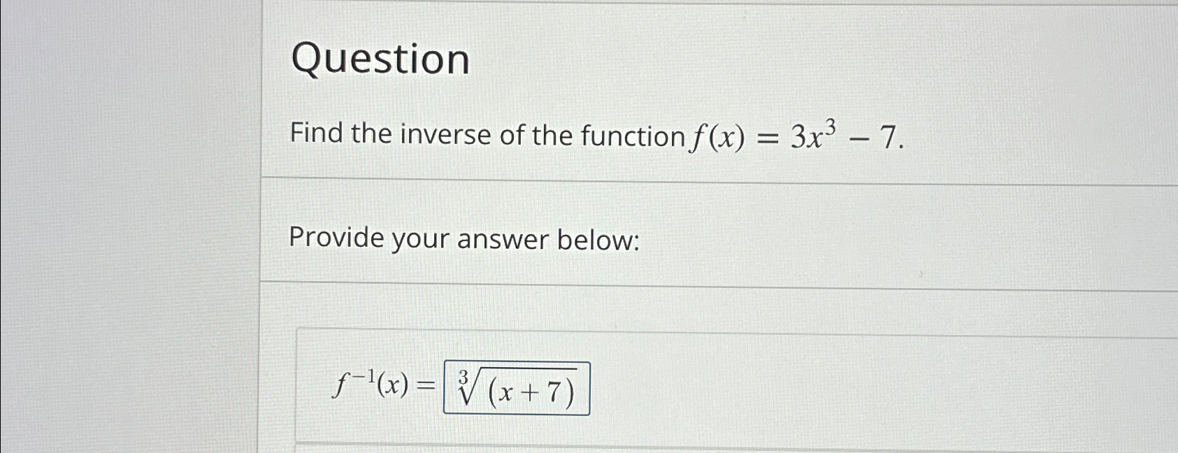 Solved QuestionFind the inverse of the function | Chegg.com