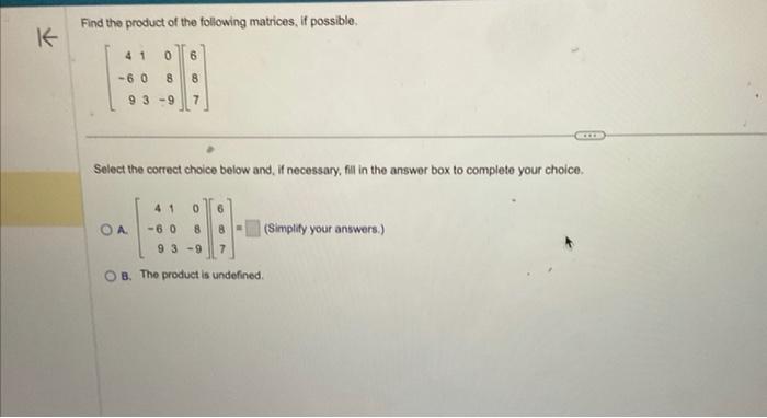 Solved Perform the indicated matrix calculation. | Chegg.com