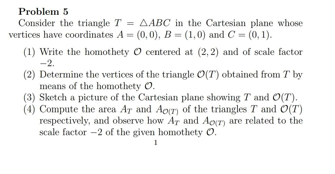 Solved = = Problem 5 Consider the triangle T AABC in the | Chegg.com
