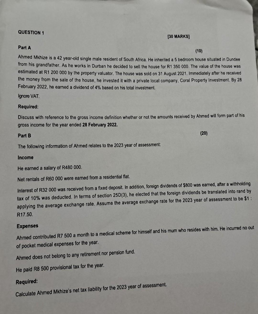 Solved QUESTION 1 [30 MARKS] Part A (10) Ahmed Mkhize is a | Chegg.com