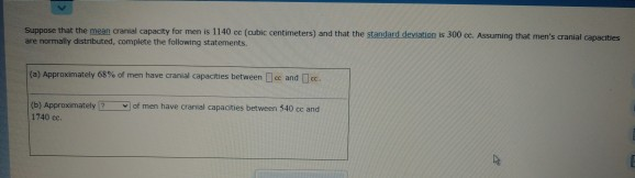 Solved Suppose that the mean cranial capacity for men is | Chegg.com
