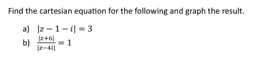 Solved Find the cartesian equation for the following and | Chegg.com