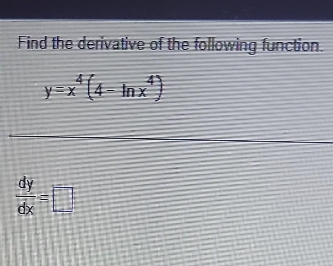 Solved Find the derivative of the following function. | Chegg.com