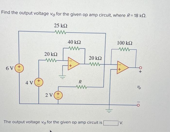 Solved Find the output voltage vo for the given op amp | Chegg.com