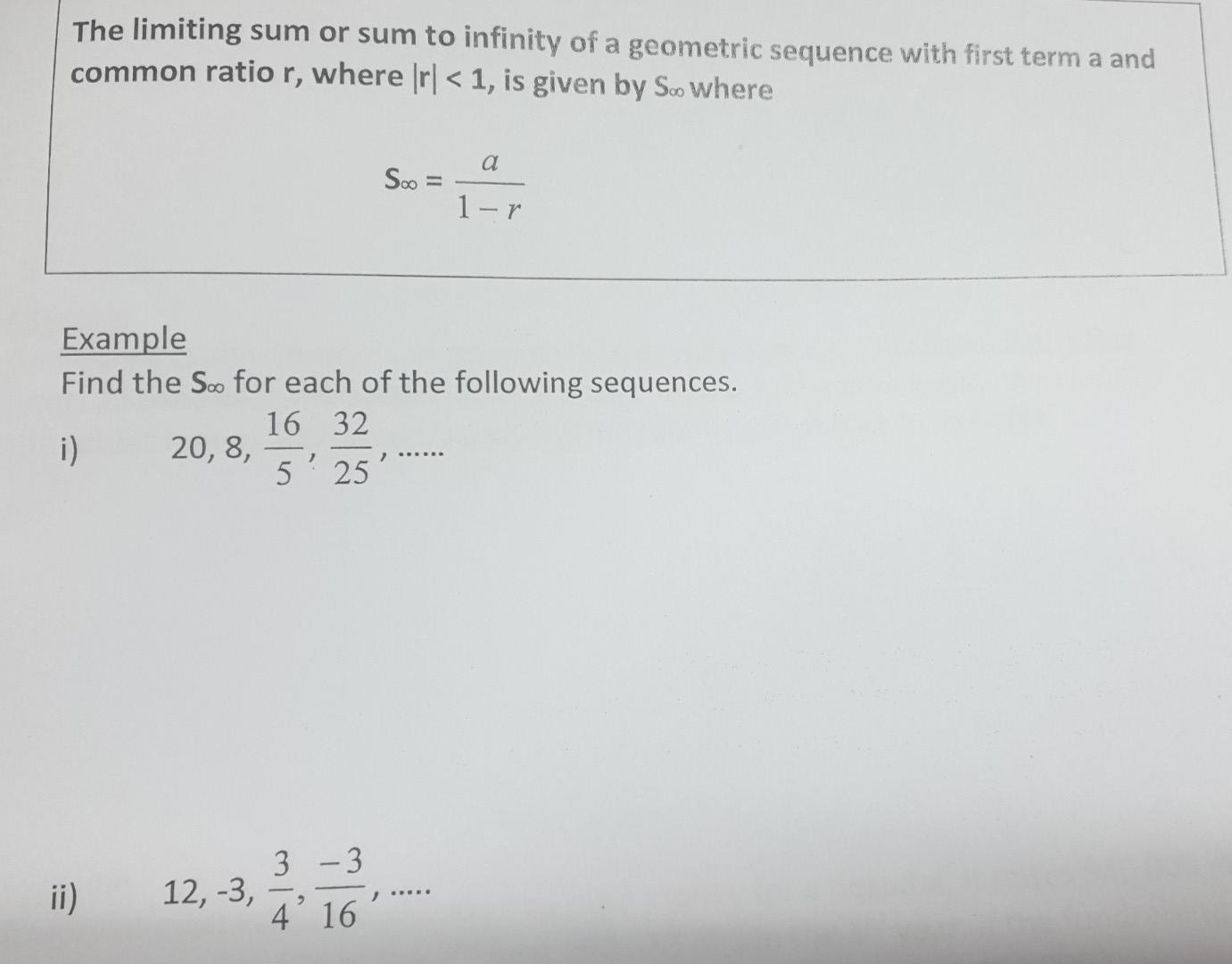 Solved The Limiting Sum Or Sum To Infinity Of A Geometric