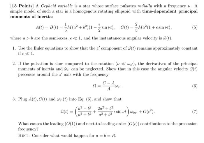 [13 Points) A Cepheid variable is a star whose | Chegg.com