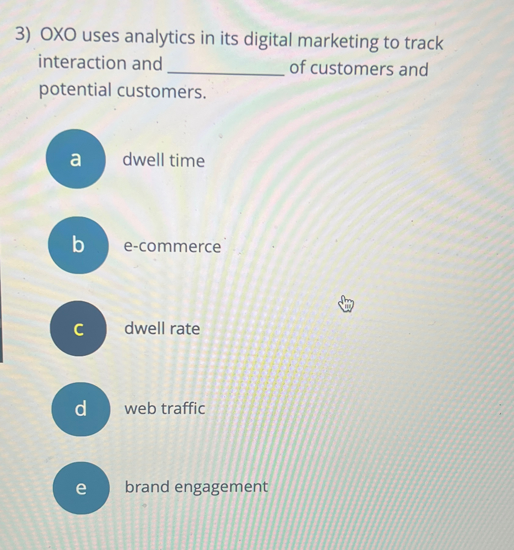 Solved OXO uses analytics in its digital marketing to track | Chegg.com