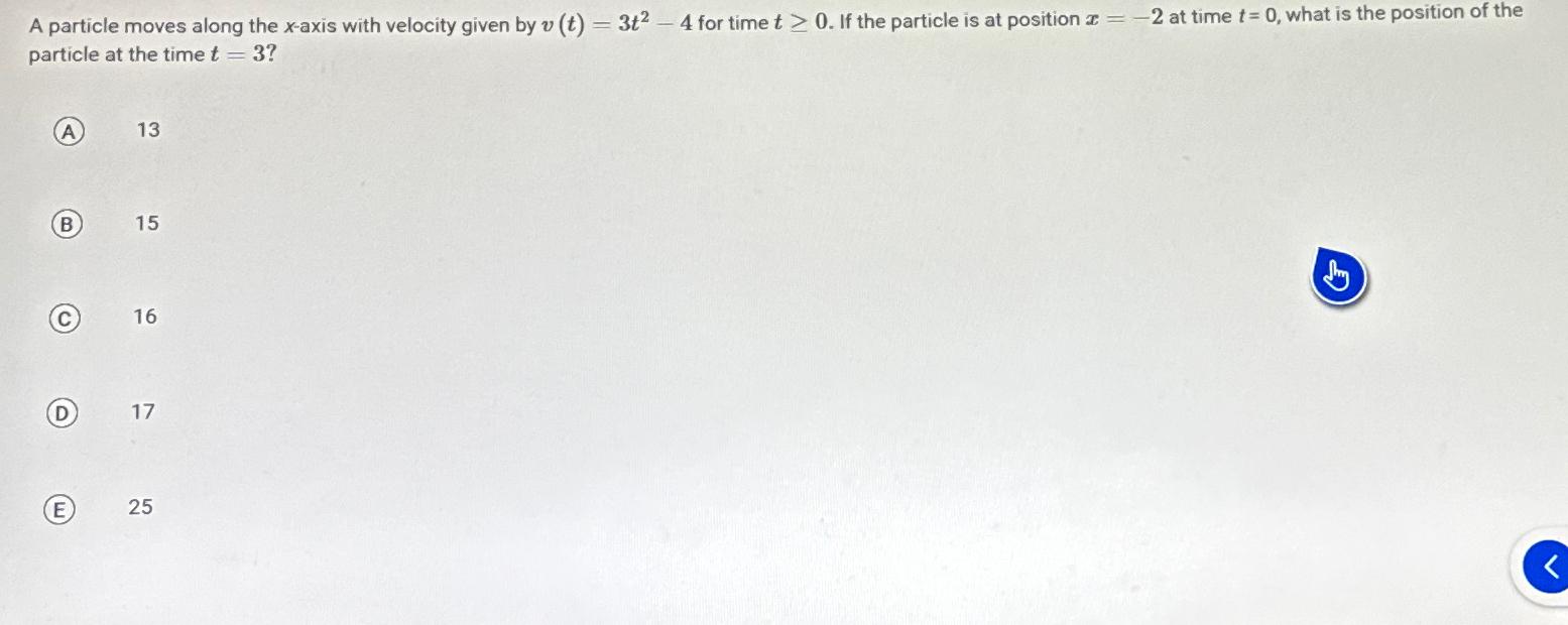Solved A particle moves along the x-axis with velocity given | Chegg.com