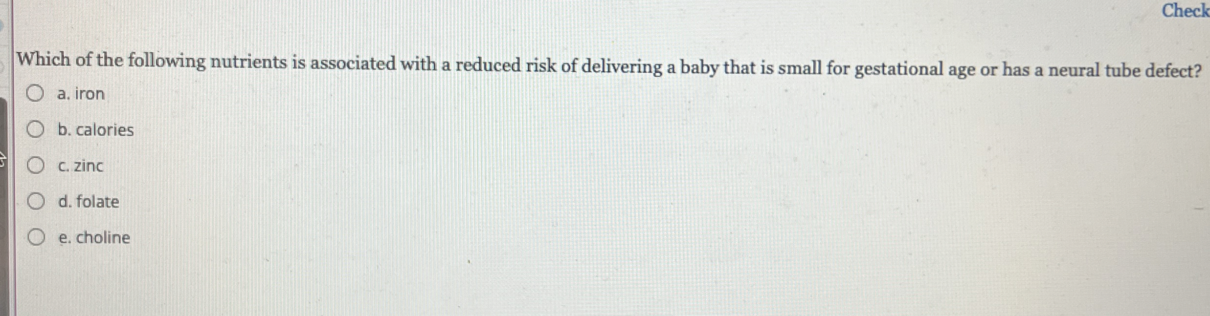 Solved Which of the following nutrients is associated with a | Chegg.com