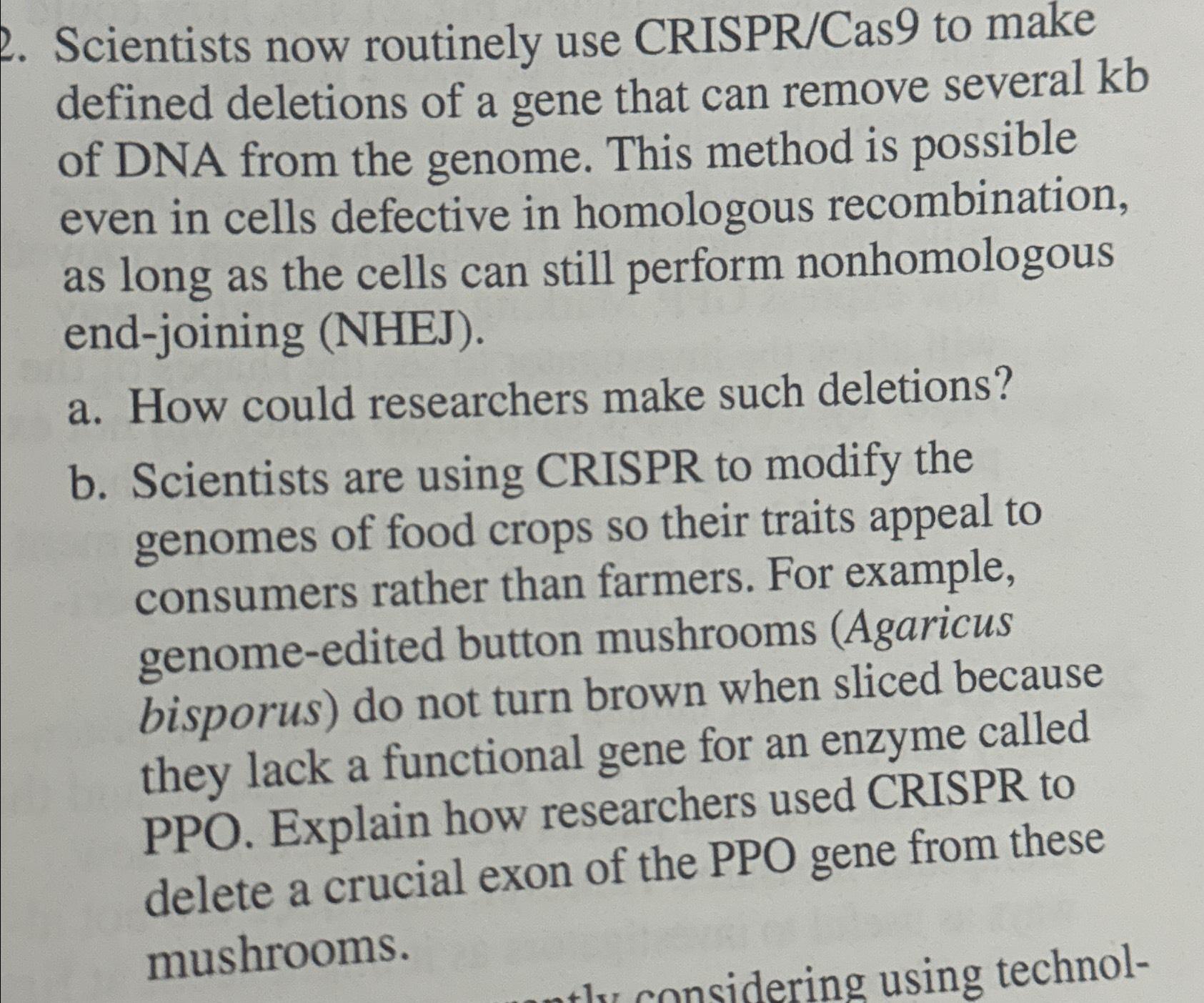 Solved Scientists now routinely use CRISPR/Cas9 ﻿to make | Chegg.com
