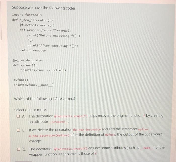 Solved Suppose we have the following codes: import functools | Chegg.com