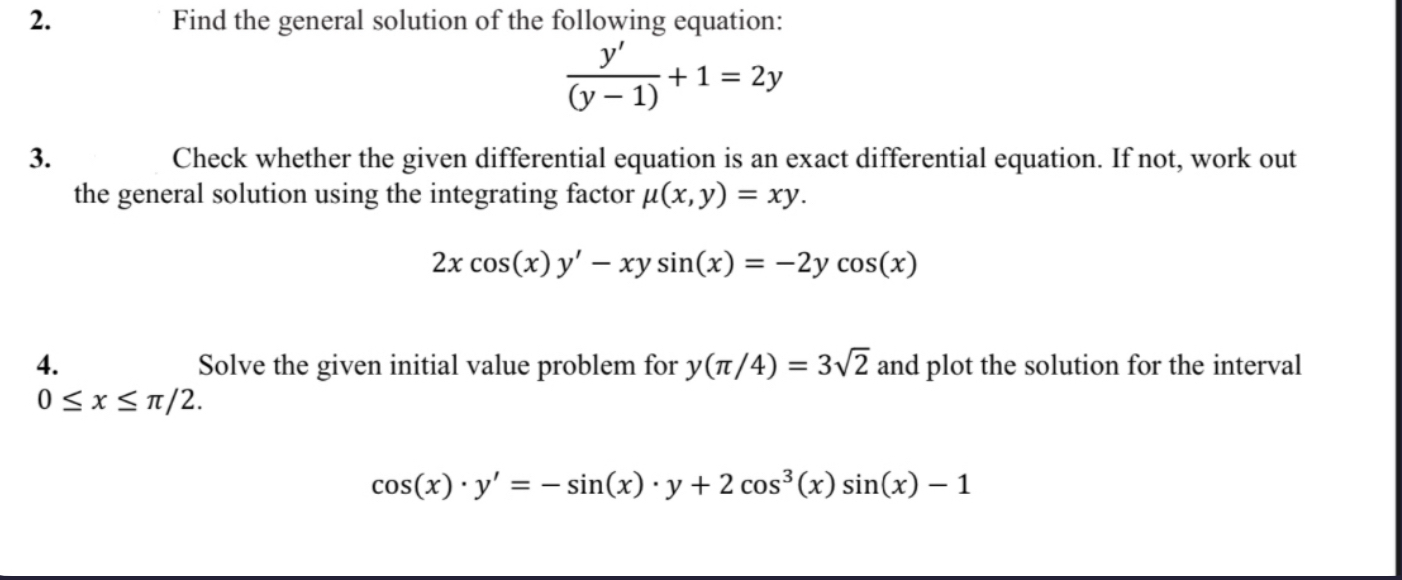 Solved Find the general solution of the following | Chegg.com