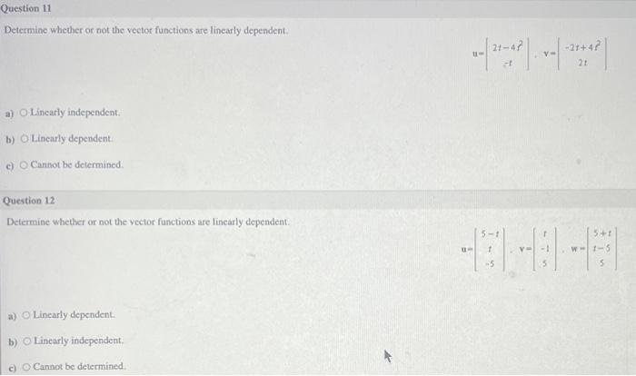 Solved Determine whether or not the vector functions are | Chegg.com