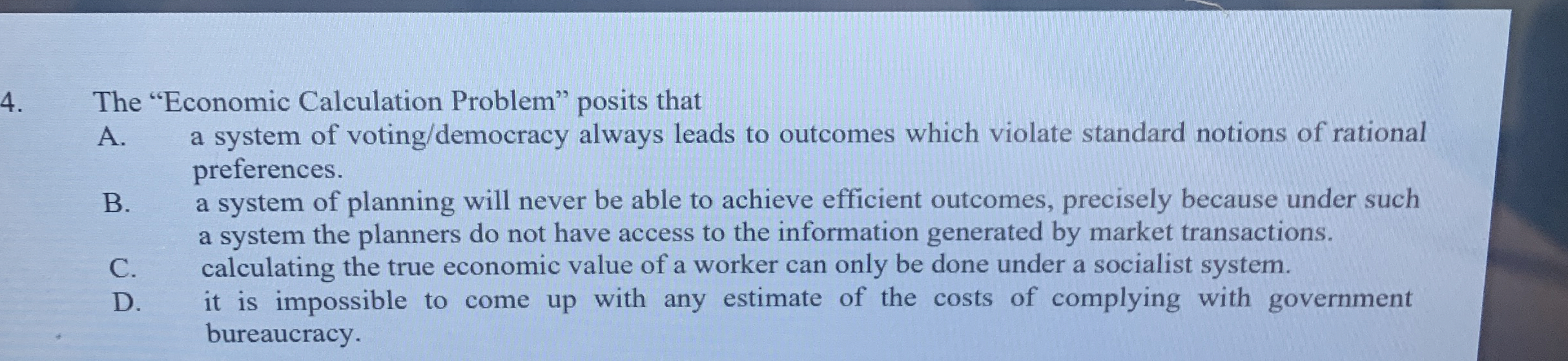Solved The "Economic Calculation Problem" posits thatA. ﻿a | Chegg.com
