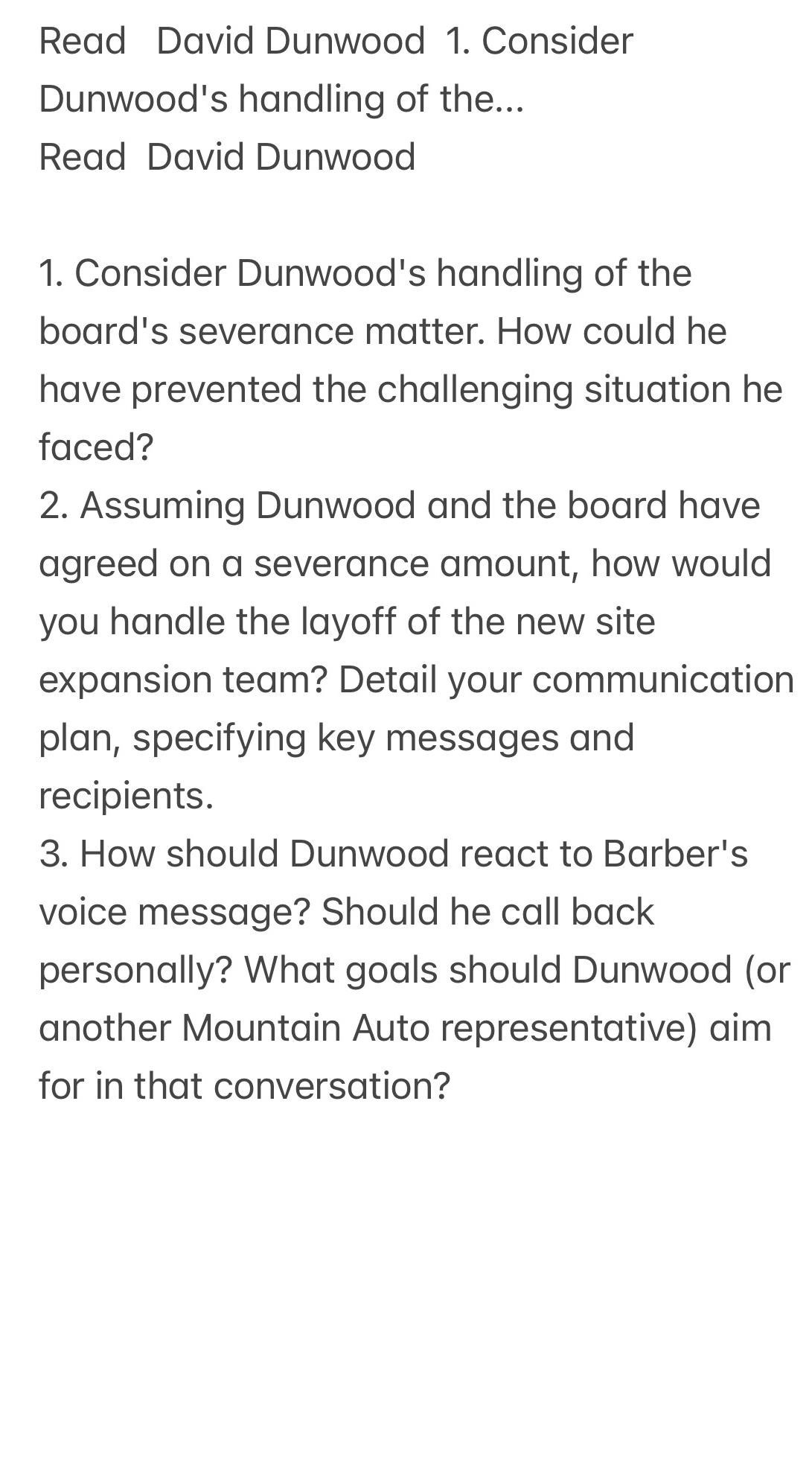 Solved Read David Dunwood 1. ﻿Consider Dunwood's handling of | Chegg.com