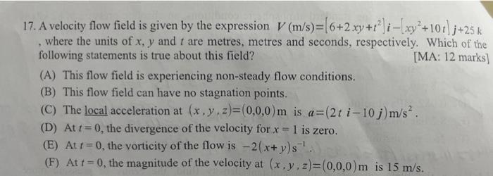 Solved 17. A velocity flow field is given by the expression | Chegg.com