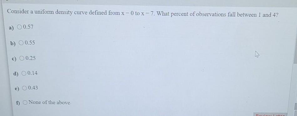 Solved Consider A Uniform Density Curve Defined From X 0 To
