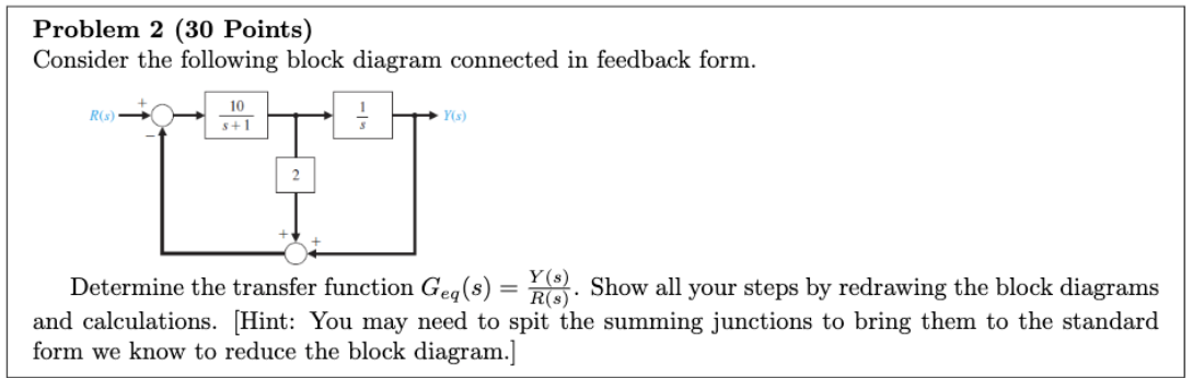 Solved Problem 2 (30 ﻿Points)Consider the following block | Chegg.com