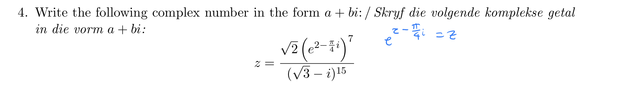 Solved Write the following complex number in the form a+bi | Chegg.com