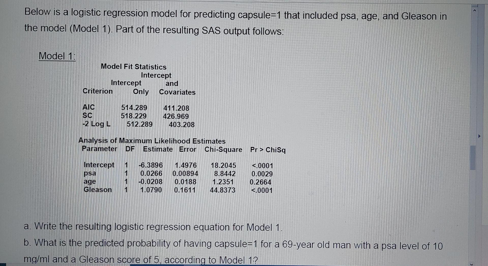 Solved Below is a logistic regression model for predicting | Chegg.com