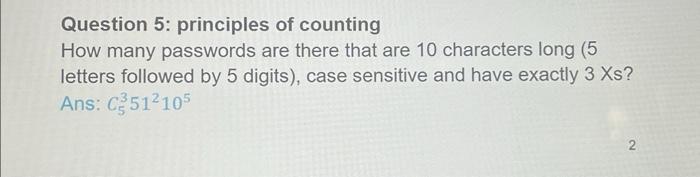 Solved Question 5: principles of counting How many passwords | Chegg.com