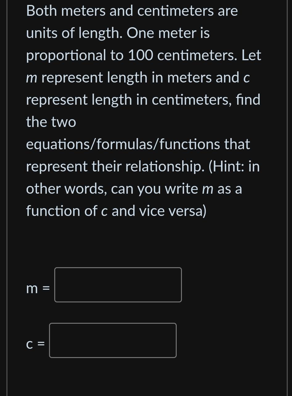 Solved Both meters and centimeters are units of length. One | Chegg.com