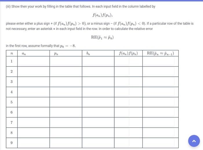 Solved (Bisection Method). All numerical answers should be | Chegg.com