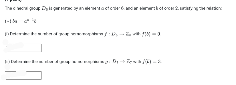 Solved The dihedral group D6 is generated by an element a of | Chegg.com