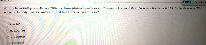 Solved 2 points Save Answ Ali is a basketball player. He is | Chegg.com