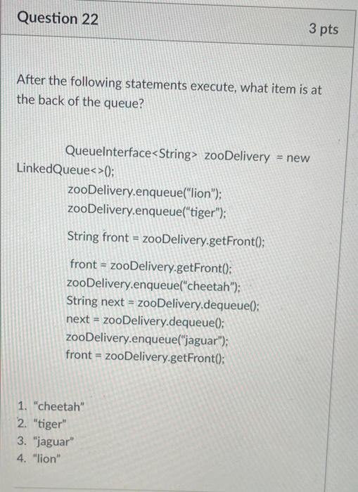 Solved Question 22 After the following statements execute, | Chegg.com