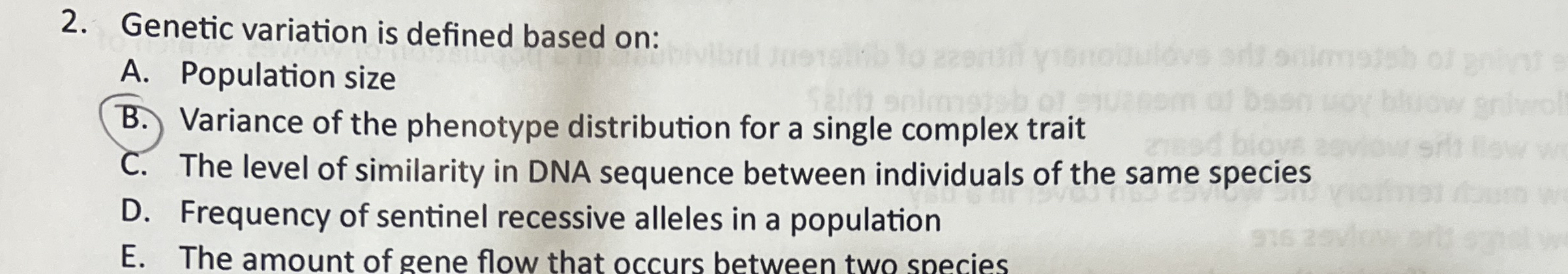 Solved Genetic variation is defined based on:A. ﻿Population | Chegg.com