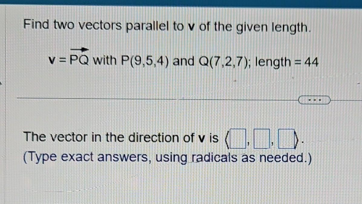 Solved Please answer the question clearly. find the vector | Chegg.com