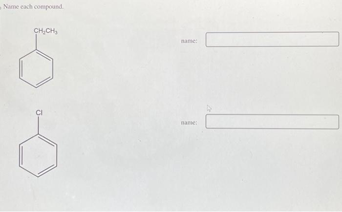 Solved Name each compound. | Chegg.com