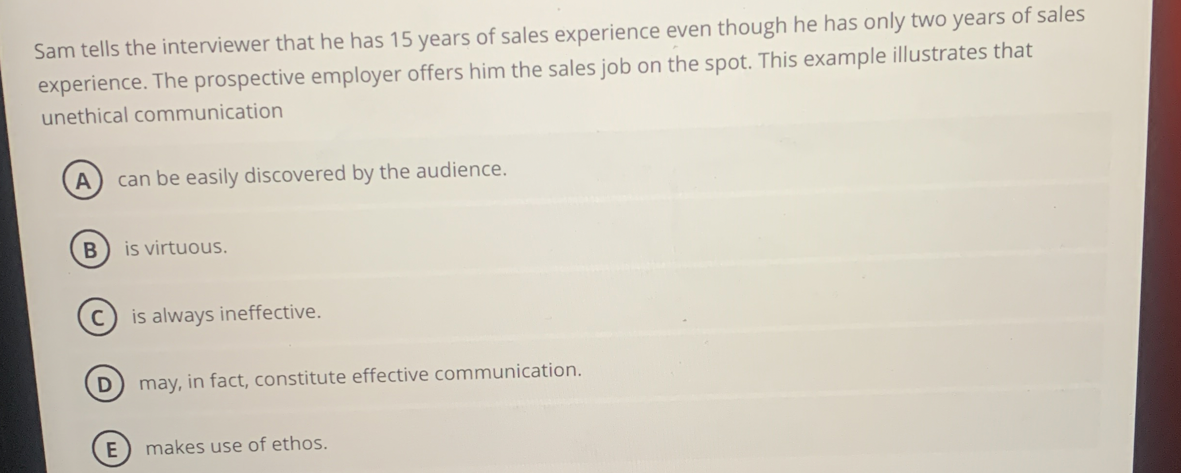 Solved Sam tells the interviewer that he has 15 ﻿years of | Chegg.com