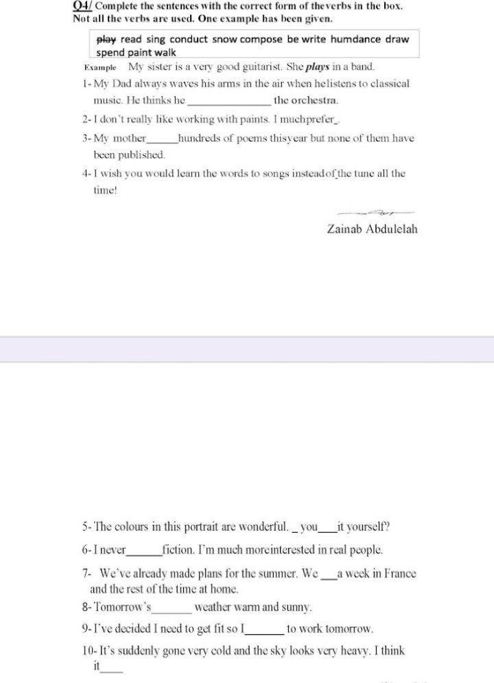 Solved Q4/ Complete the sentences with the correct form of | Chegg.com
