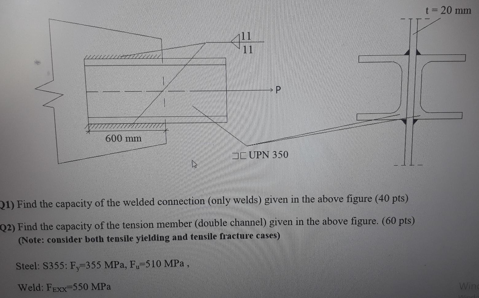 Solved t = 20 mm P 600 mm DI UPN 350 21) Find the capacity | Chegg.com