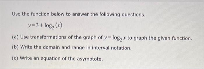 Solved Use the function below to answer the following | Chegg.com