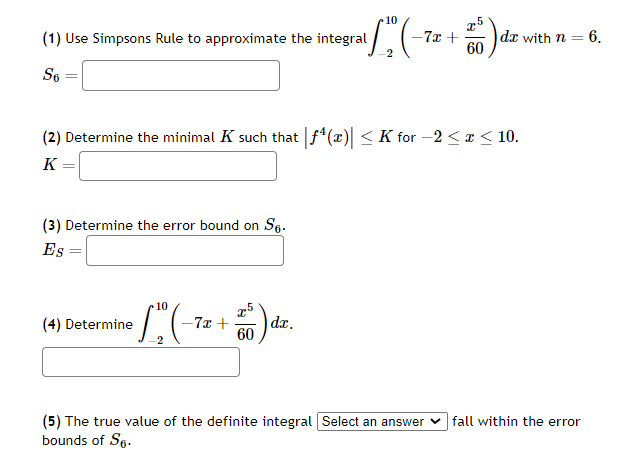 Solved (1) ﻿Use Simpsons Rule to approximate the integral | Chegg.com