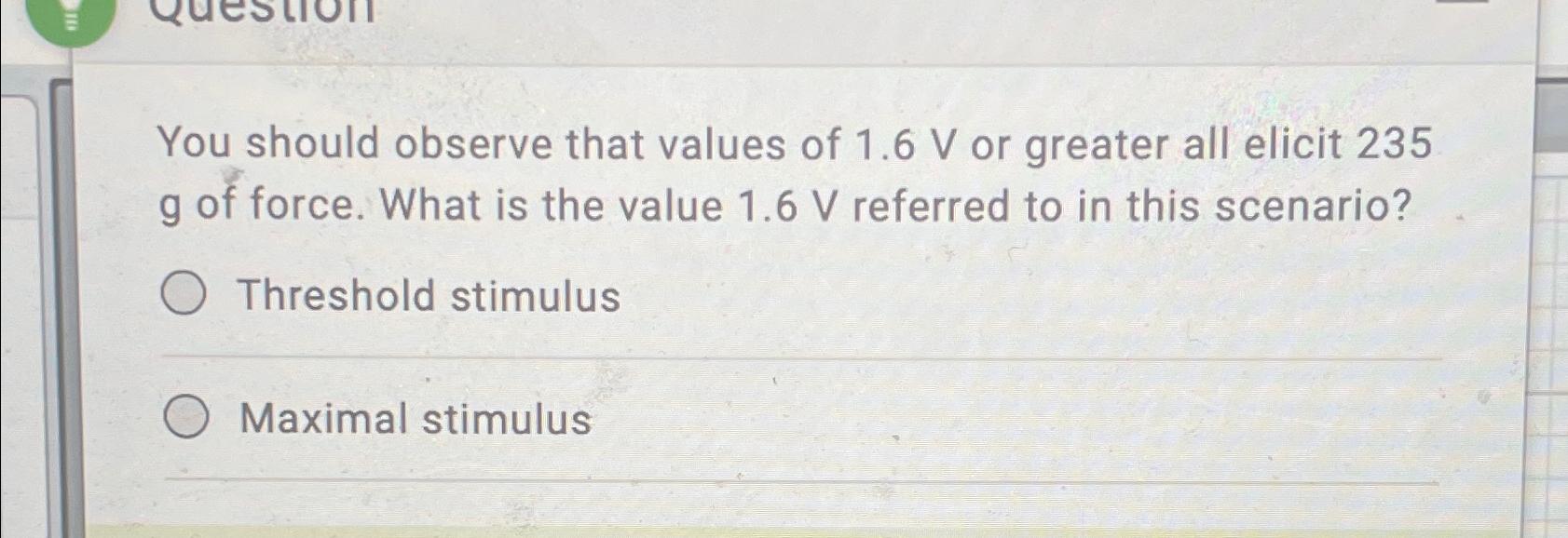 Solved You should observe that values of 1.6V ﻿or greater | Chegg.com