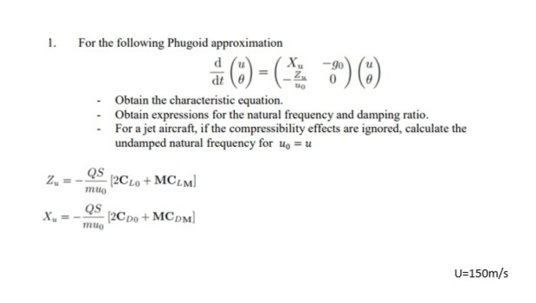 Solved 1. For the following Phugoid approximation d Х. 10)-( | Chegg.com