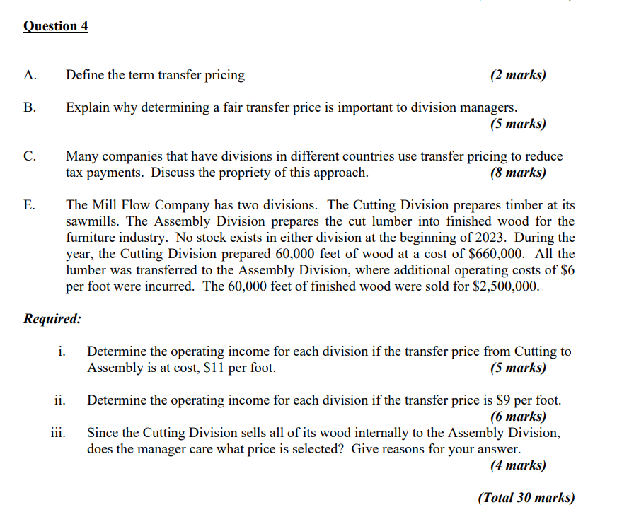 Solved Question 4A. ﻿Define the term transfer pricing(2 | Chegg.com