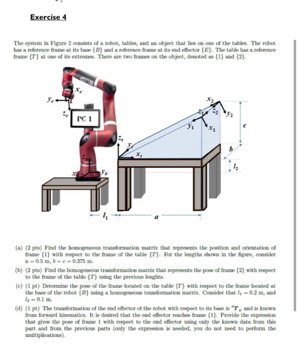 Solved The system in Figure 2 consists of a robot, tables, | Chegg.com