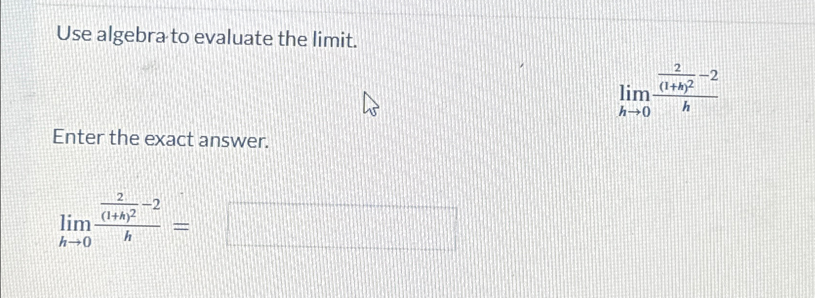 Solved Use algebra to evaluate the | Chegg.com