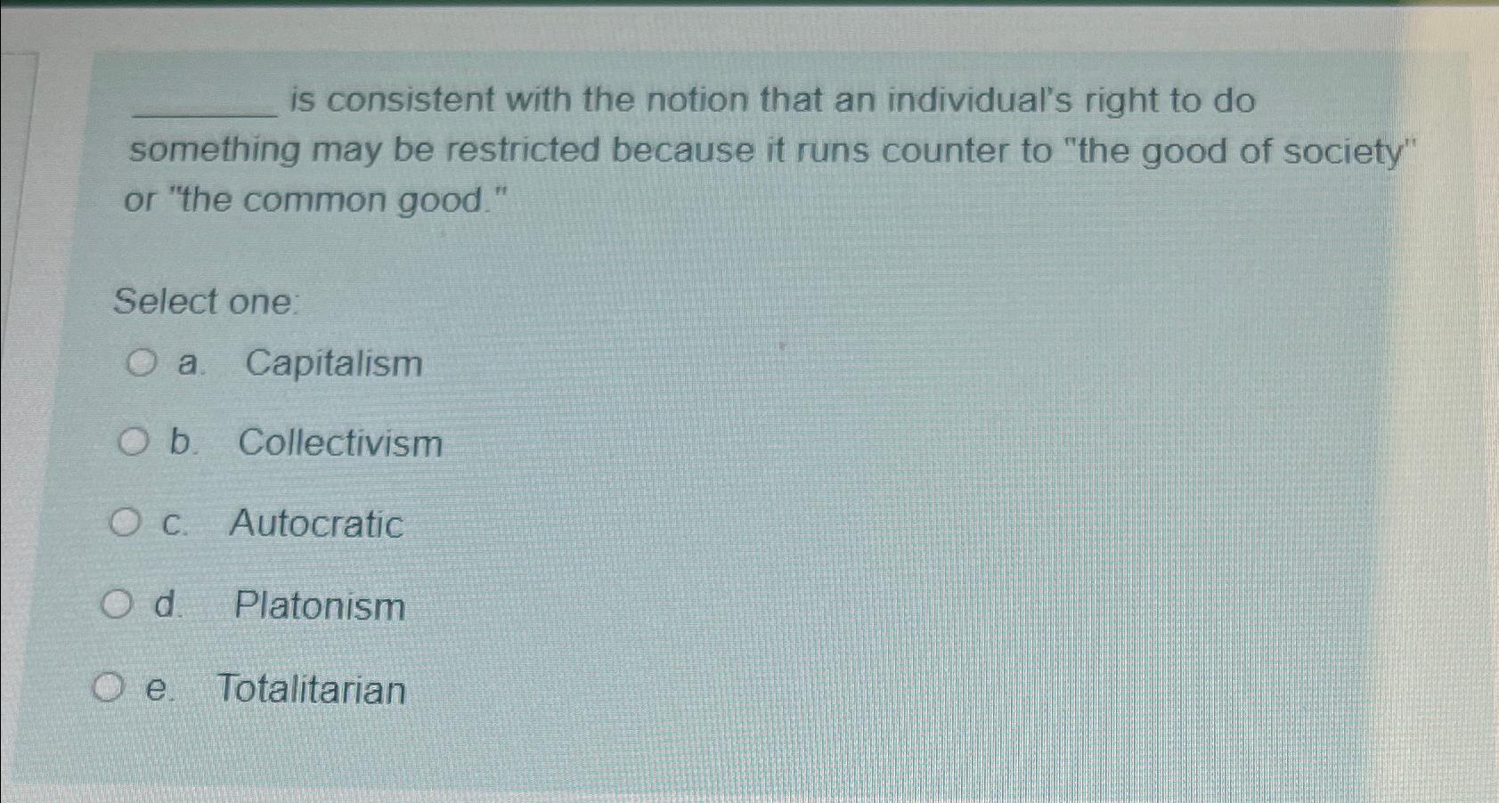 Solved is consistent with the notion that an individual's | Chegg.com