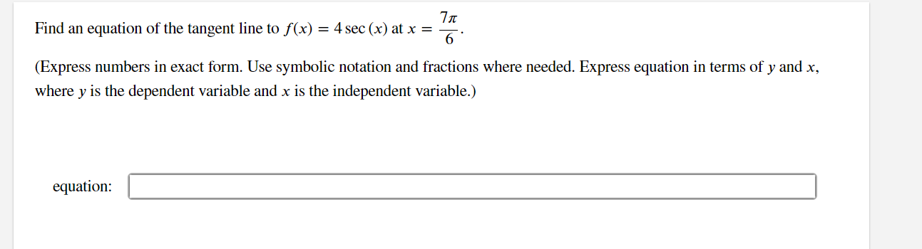 Solved Find an equation of the tangent line to f(x)=4sec(x) | Chegg.com