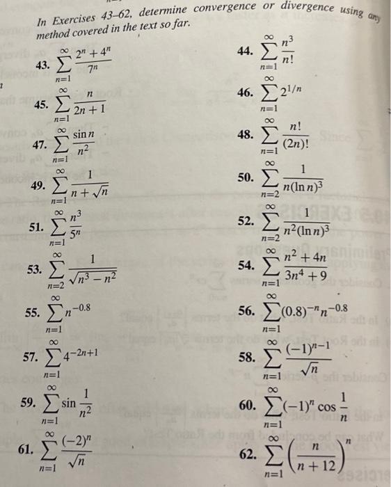 Solved In Exercises 43-62, determine convergence or | Chegg.com