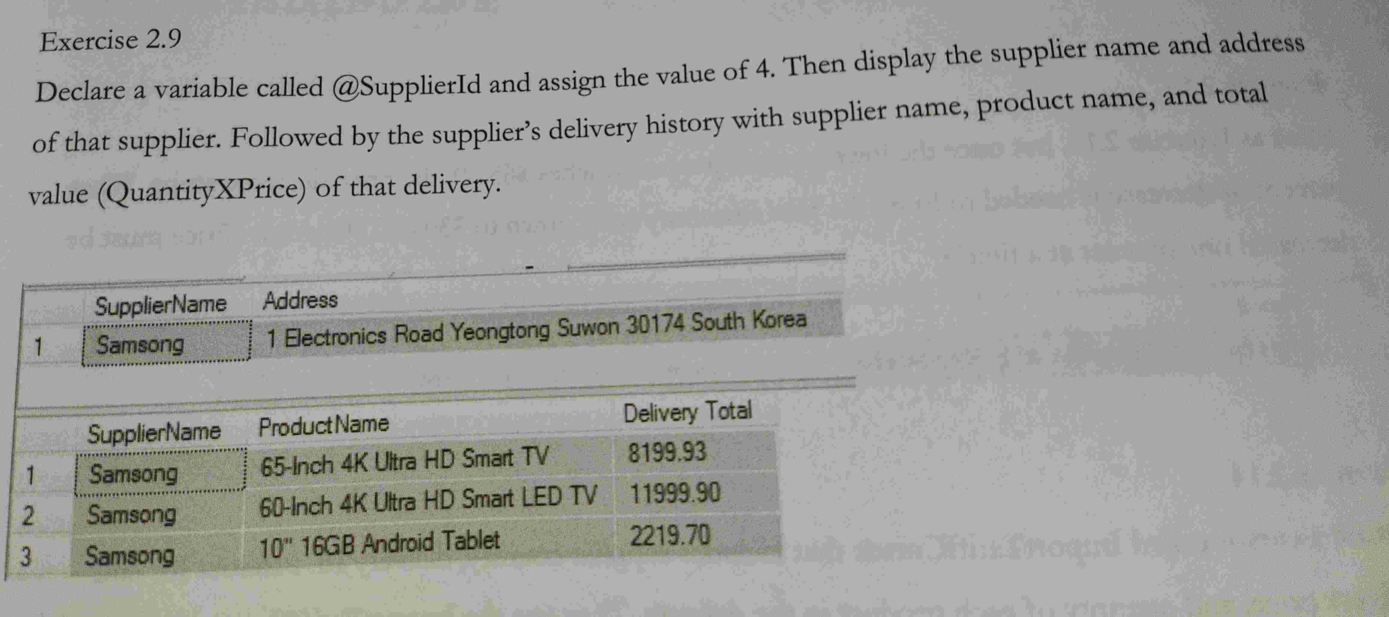 Solved Exercise 2.9Declare a variable called @.SupplierId | Chegg.com