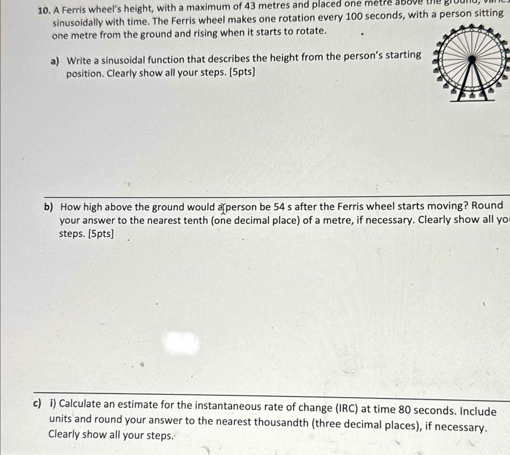 Solved A Ferris wheel's height, with a maximum of 43 ﻿metres | Chegg.com