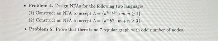 Solved - Problem 4. Design NFAs for the following two | Chegg.com