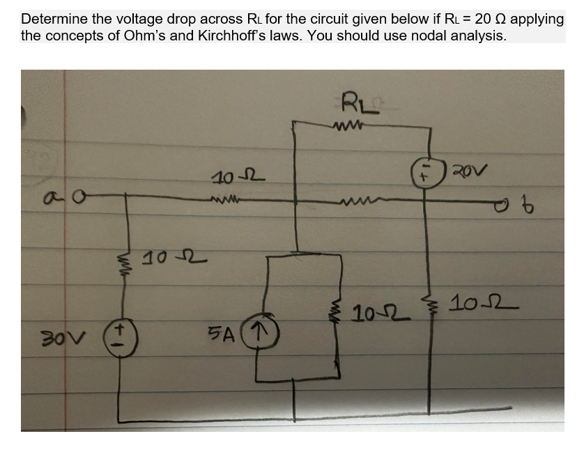 Determine the voltage drop across RL ﻿for the circuit | Chegg.com
